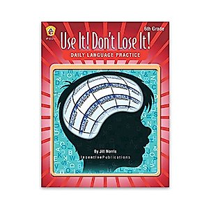 Daily Language Practice 6th Grade: Use It! Don't Lose It!