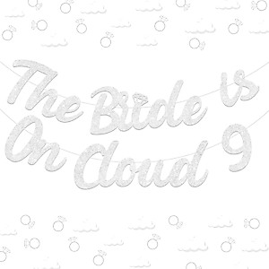 Bride On Cloud 9 Decorations - On Cloud 9 Banner Silver, Bachelorette Party Decor Glitter Banner for Engagement Wedding Decorations