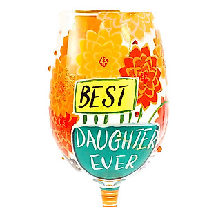 Enesco Designs by Lolita Best Daughter Ever Hand-Painted Artisan Wine Glass, 15 Ounce, Multicolor