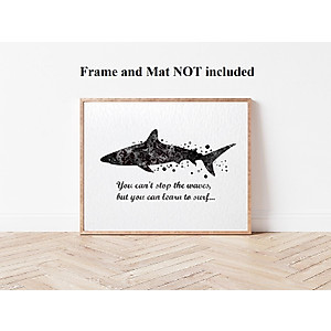 Dignovel Studios 8X10 Unframed Shark Sea Life You Can't Stop the Waves Learn to Surf Inspirational Quotes Words Saying Wisdom Watercolor Art Print Poster DN564