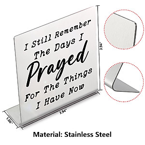 I Still Remember the Days I Prayed - Modern Farmhouse Decor for the Home, Desk Decorations for Home Office Living Room Desk Table Shelf Accent, Religious Sign Christian Gifts for Women (Prayed)