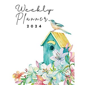 2024 Weekly Birds Planner: Large One Year Monthly Planner From January 2024 to December 2024 (12 Months) With Federal Holidays | Monthly Weekly Agenda & Schedule Organizer | Planner for Birds Lovers