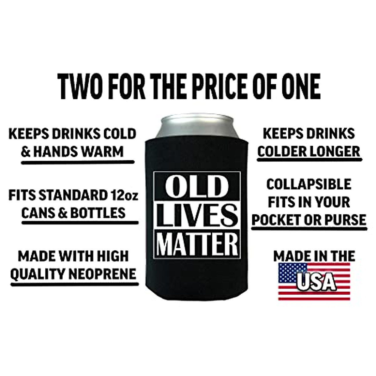 Funny Old Lives Matter Joke Collapsible Can Bottle Beverage Cooler Sleeves 2 Pack Cool Unique Gift For Grandpa Grandma Retirement 2 Pack
