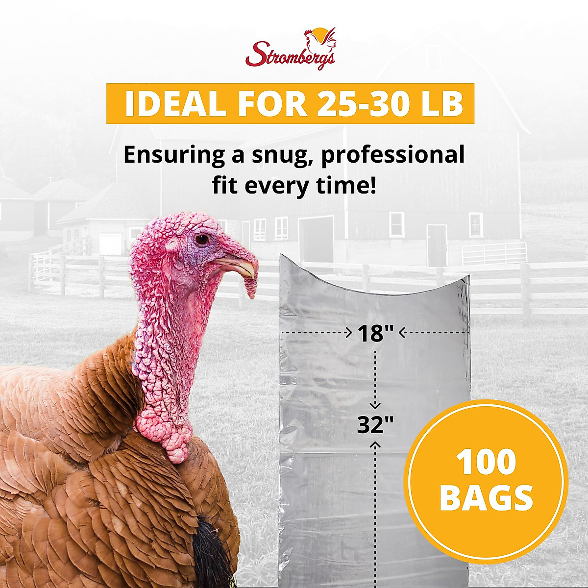 Stromberg's Large Turkey Heat Shrink Clear Bags, Freezer-Safe, BPA & BPS Free Bags with 65 Micron Thickness, Ideal for 25-30 lb Poultry, 18"x32", 100 Pack