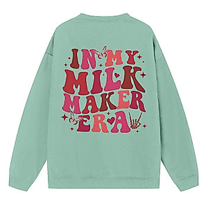 In My Milk Maker Era Sweatshirt For Women Breastfeeding Long Sleeve Sweatshirts Trendy Butterfly Graphic Hoodies 2023 Green