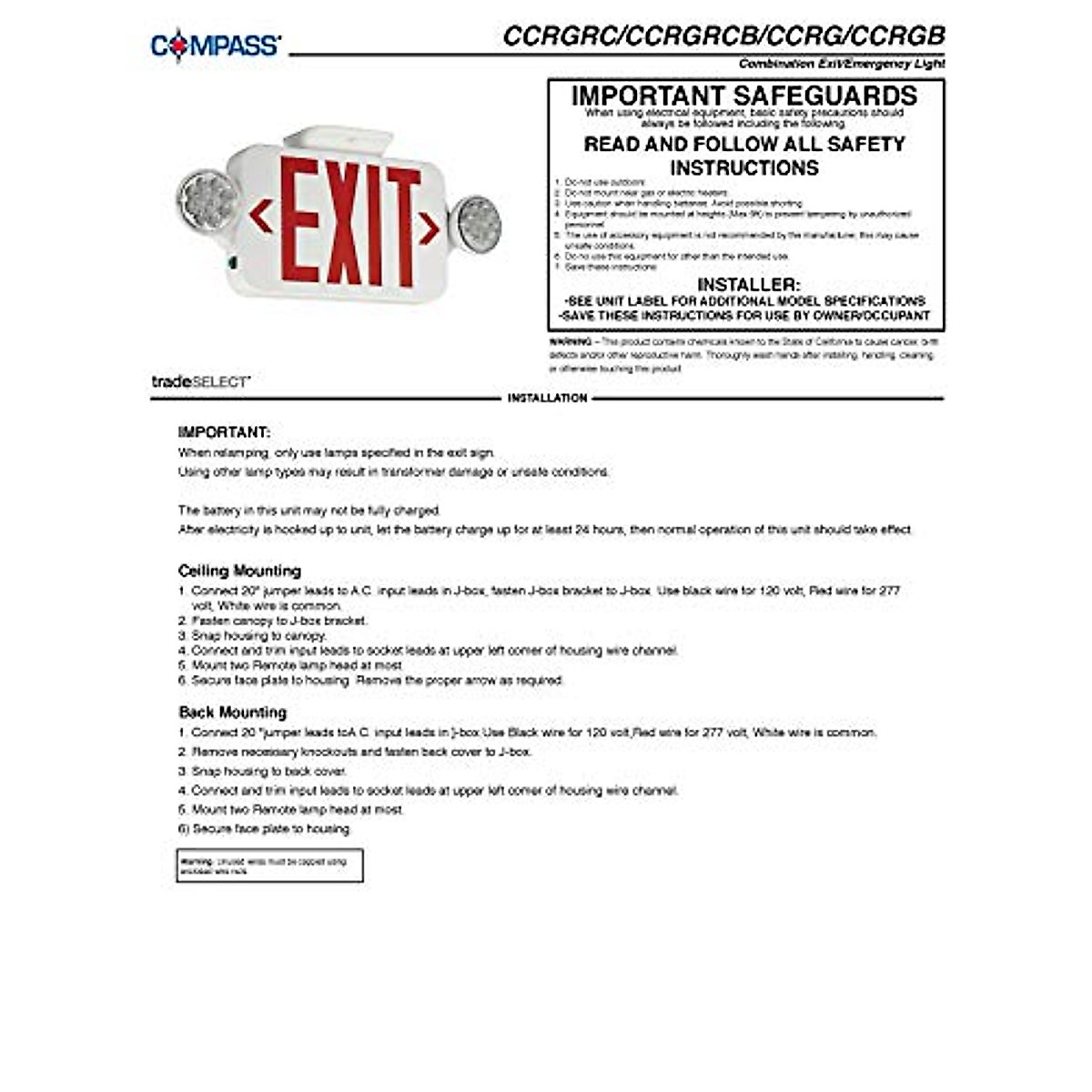 HUBBELL CCR, Remote Compatible Combination Outdoor Emergency Light and Red Letter Exit Sign, with 120/277VAC, 60Hz Input, 2 Fully Adjustable LED Lamps, 18 in x 2 in x 8.2 in, White