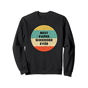 Paper Shredder Sweatshirt