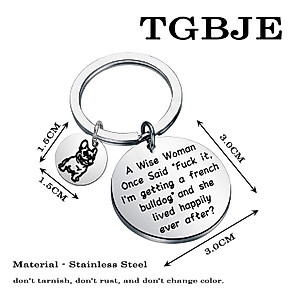 TGBJE French Bulldog Gift Dog Mom Gift A Wise Woman Getting A French Bulldog and Lived Happily Ever After Dog Owner Gift (French Bulldog)