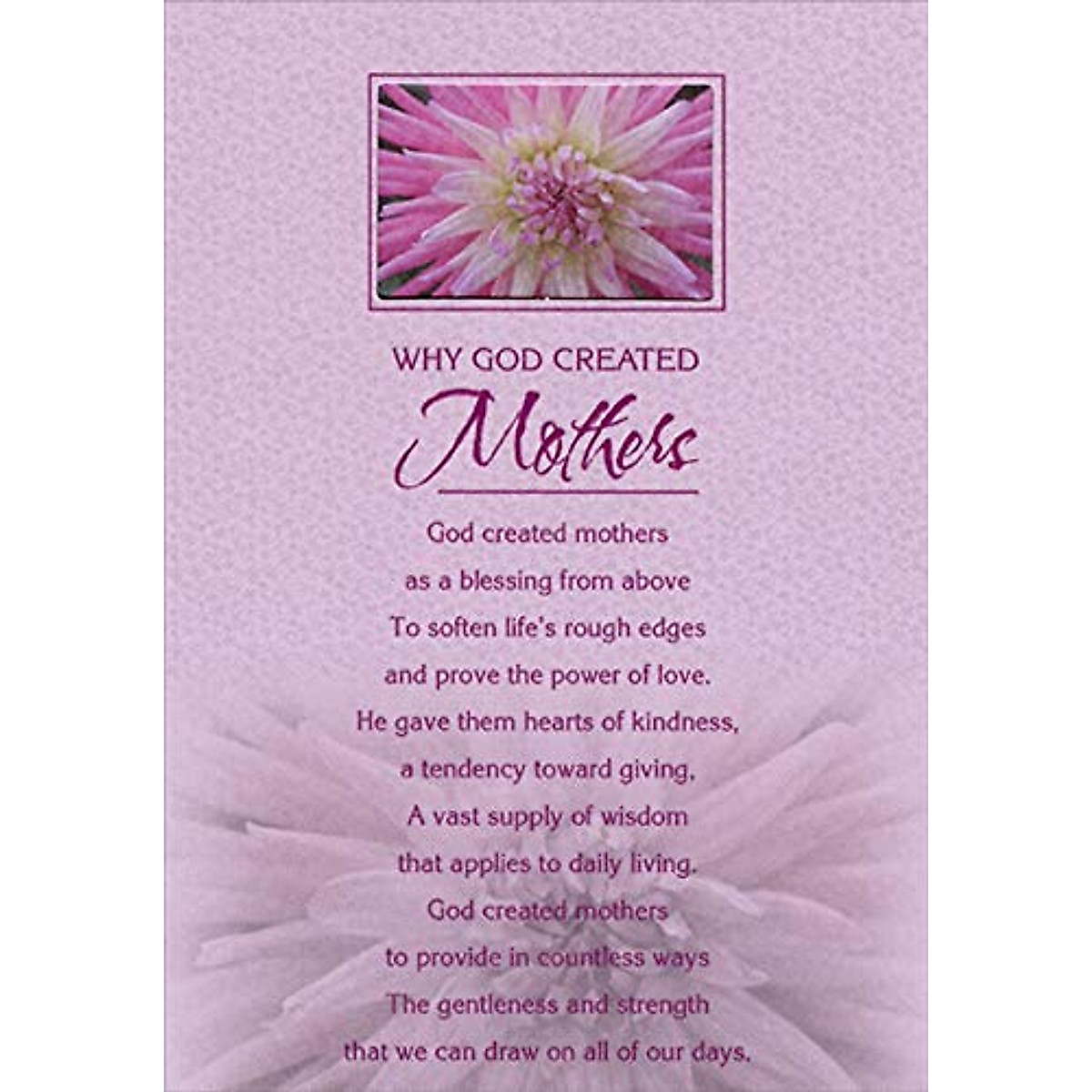Designer Greetings Why God Created Mothers: Flower in Die Cut Window Religious/Inspirational Birthday Card