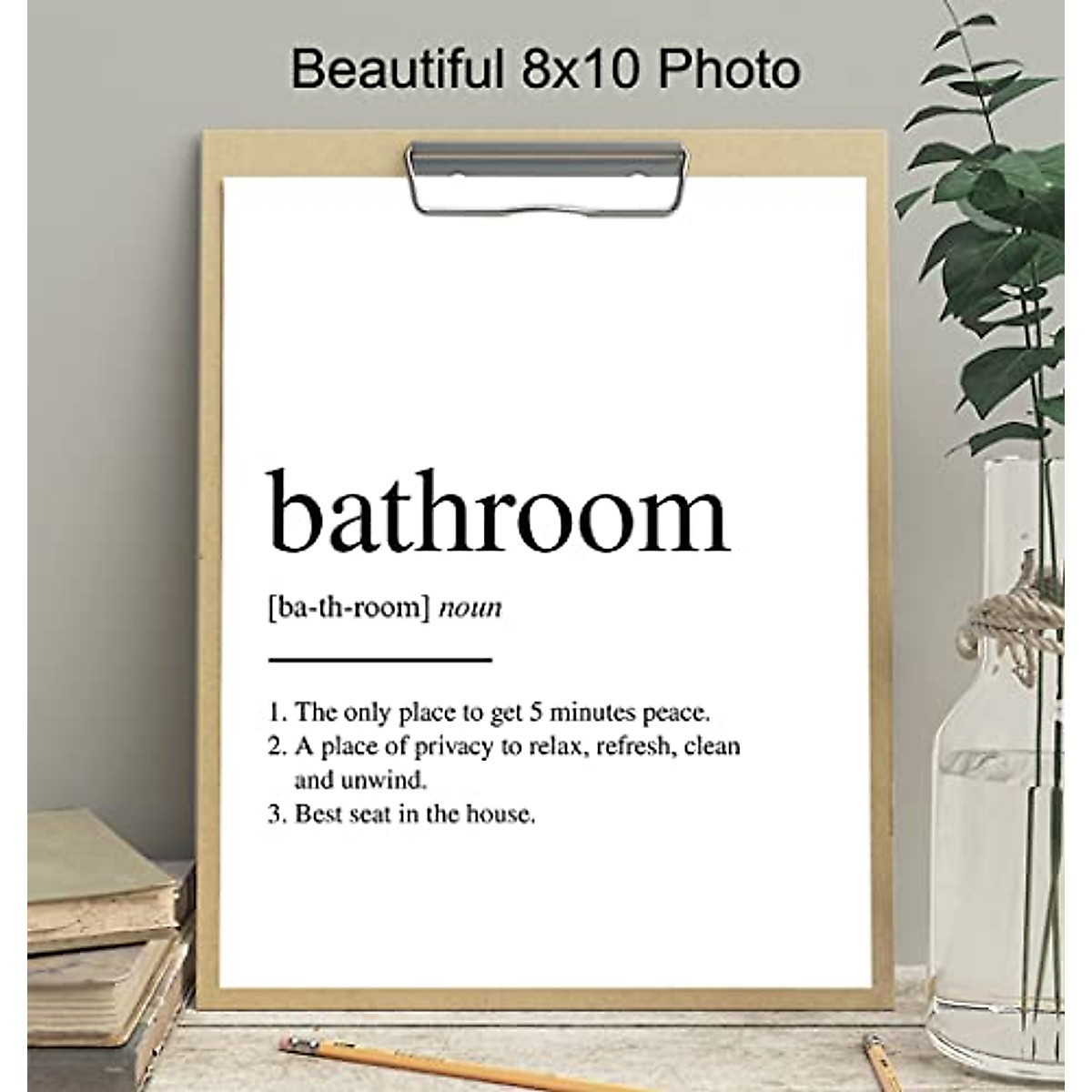 Original Bathroom Definition Typography Wall Art Poster Print - Unique Funny Home Decor for Bath - Makes a Great Inexpensive Gag or Housewarming Gift - 8x10 Photo UNFRAMED