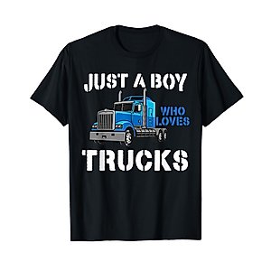 Just a Boy Who Loves Trucks Semi Truck Lover Birthday Party T-Shirt