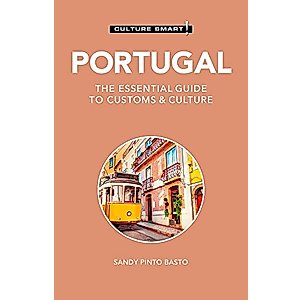 Portugal - Culture Smart!: The Essential Guide to Customs & Culture