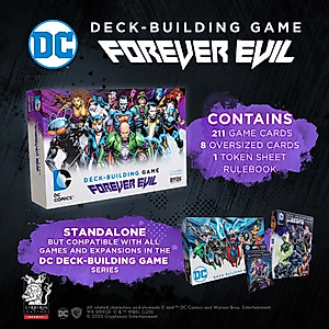 DC Deck-Building Game: Forever Evil - It’s Good to be Bad - Play as DC Universe Villains Harley Quinn,Deathstroke,Black Adam - 2 to 5 Players - Ages 15+