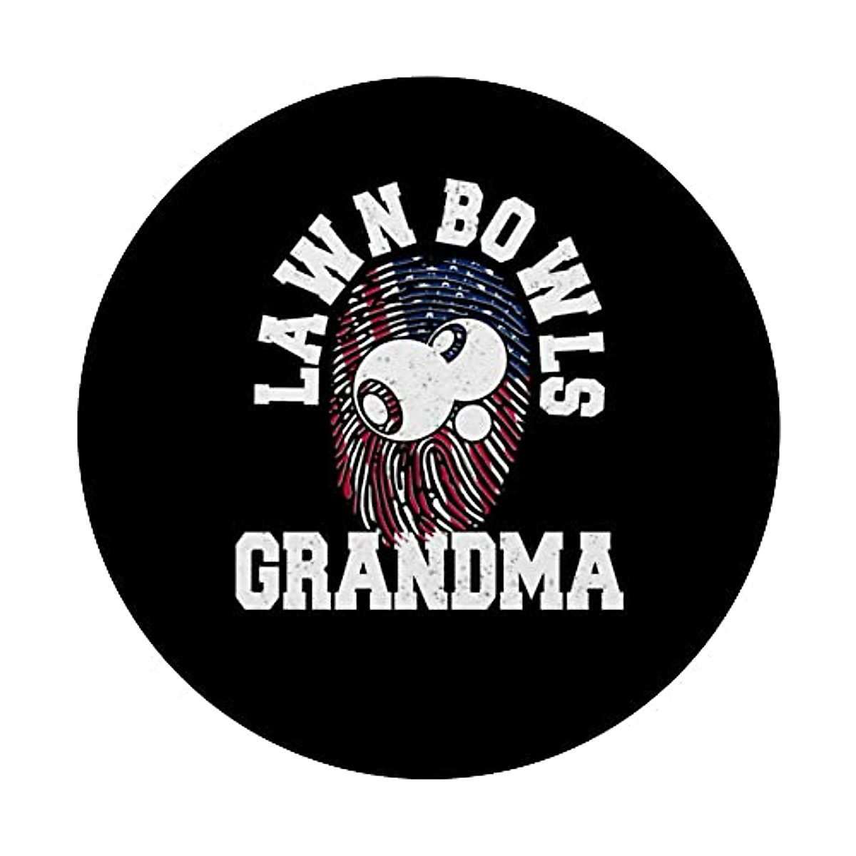 American Flag Fingerprint Patriotic Lawn Bowls Grandma PopSockets Swappable PopGrip