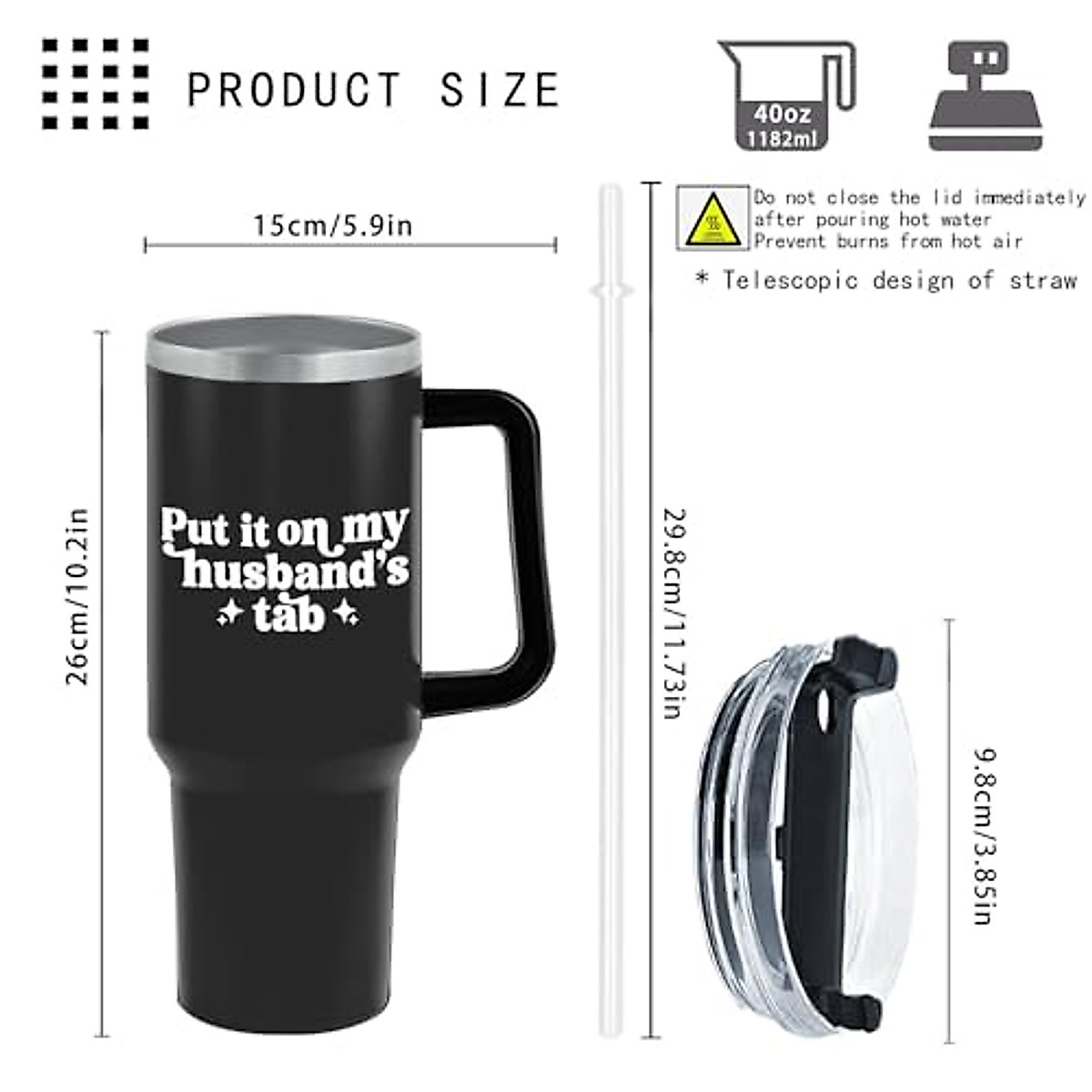 liabiliies 40 oz Tumbler with Handle put it on my husbands tab Tumbler Personalized Tumblers with Lid and Straw Insulated Tumbler Stainless Steel Tumblers Funny Gifts for Men