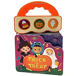 Trick Or Treat 3-Button Sound Halloween Board Book for Babies and Toddlers (Early Bird Sound Books)