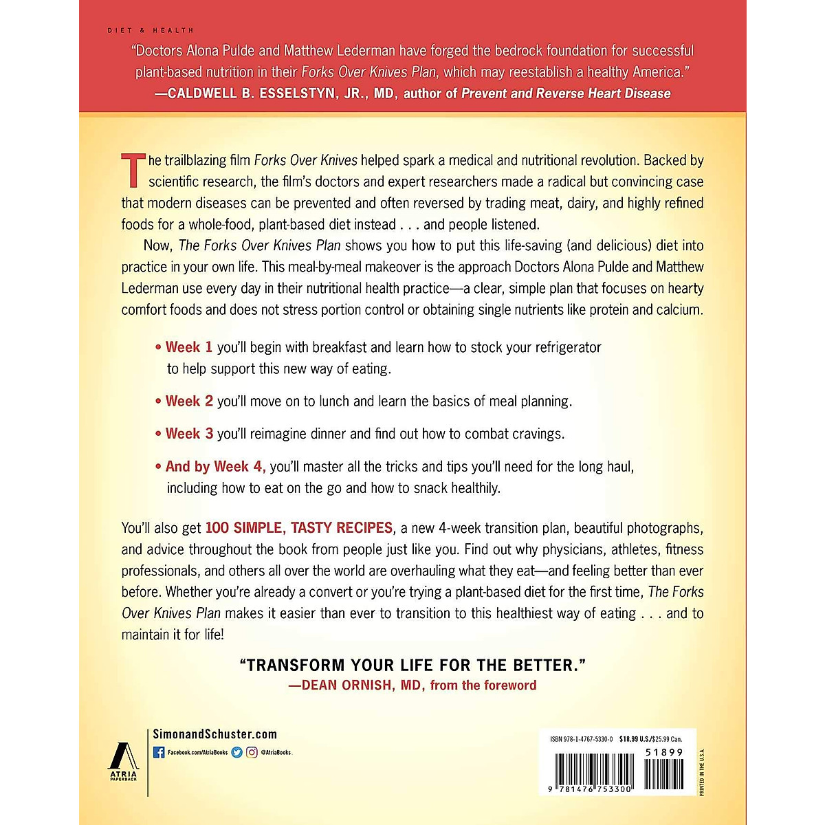 The Forks Over Knives Plan: How to Transition to the Life-Saving, Whole-Food, Plant-Based Diet