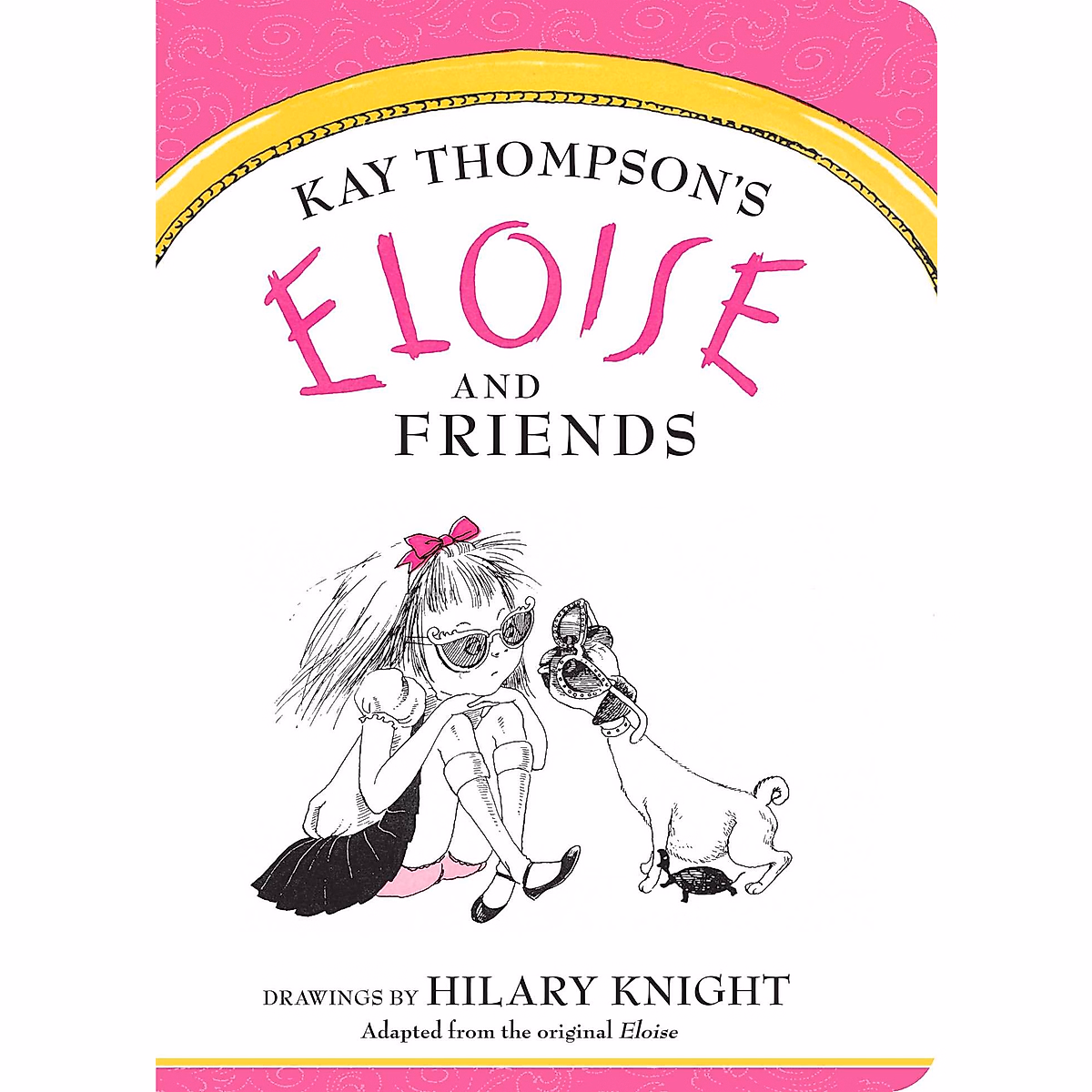 Eloise and Friends