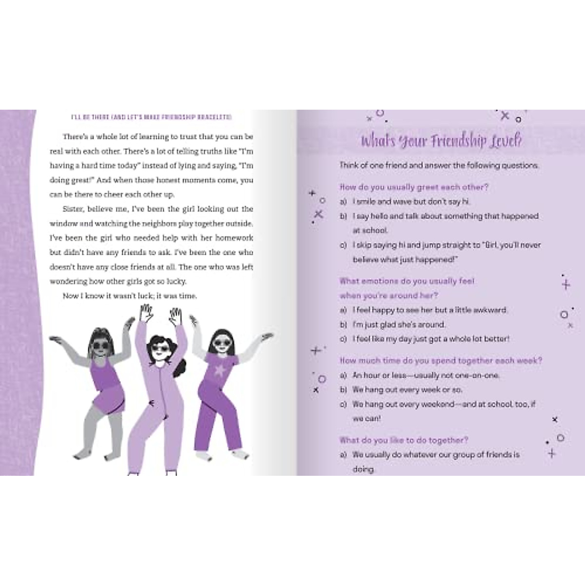 I'll Be There (And Let's Make Friendship Bracelets): A Girl's Guide to Making and Keeping Real-Life Friendships