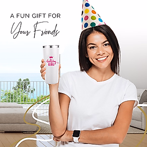 Your Dream Party Shop Birthday Girl Insulated Wine Tumbler - White Stainless Steel Cup for Women’s Celebrations - Birthday Tumbler For Women (22 oz)