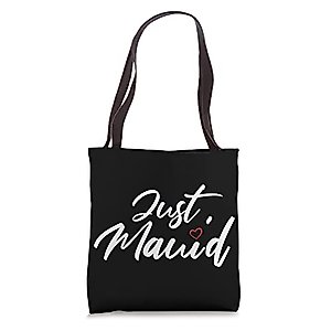 Just Maui'D Maui Hawaii Honeymoon Just Married Couple Tote Bag