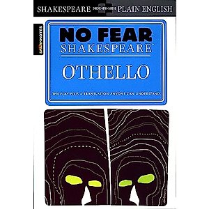 Othello: No Fear Shakespeare Side-by-Side Plain English (Volume 9)