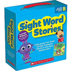 Sight Word Stories: Guided Reading Level B: Fun Books That Teach 25 Sight Words to Help New Readers Soar