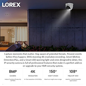 Lorex 4K Ultra HD Smart Deterrence IP 8MP Remote Access Dome Camera with Smart Motion Detection Plus Bundle (2-Pack) (2 Items)