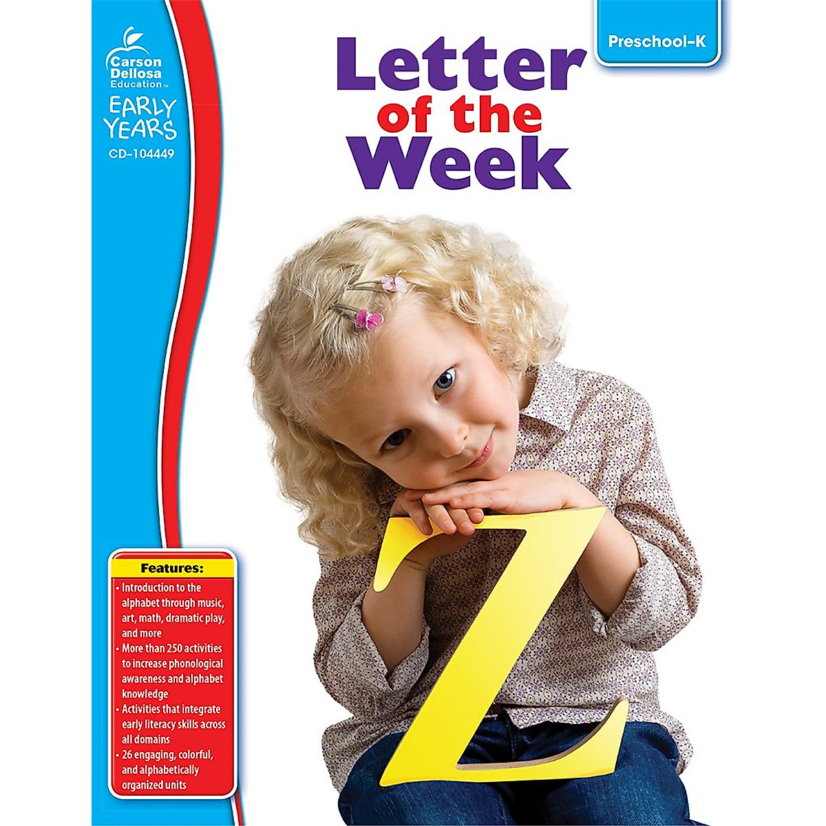 Letter of the Week, Grades Preschool - K (Early Years)