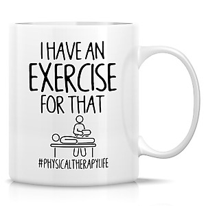 Retreez Funny PT Physical Therapy Mug Gift Therapist Exercise Physiotherapist Graduation Thank You 11 Oz Ceramic Coffee Mug - Sarcasm Inspirational birthday gift for friend coworker him her sis bro