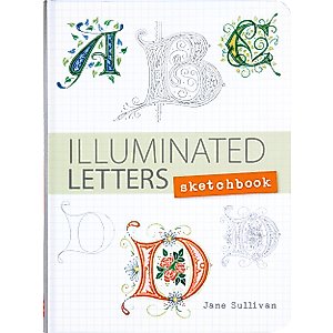 Illuminated Letters Sketchbook (Interactive Journal, Notebook)