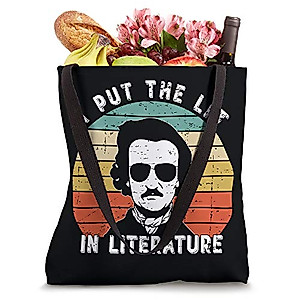 I Put The Lit In Literature - Funny Edgar Allan Poe Tote Bag