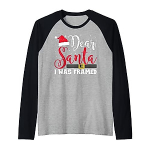 Dear Santa I Was Framed Funny Christmas Stocking Stuffer Raglan Baseball Tee