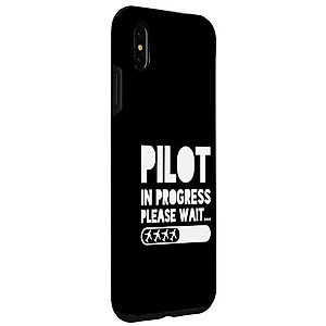 iPhone XS Max Pilot In Progress Airplane Aircraft Aviation Pilot Case