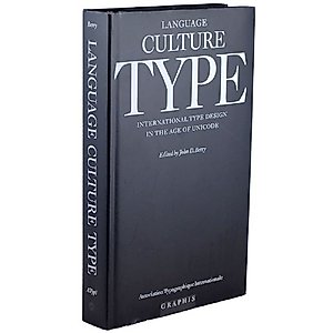 Language Culture Type: International Type Design in the Age of Unicode