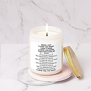 I Love You Gifts for Him Her, Funny Anniversary Valentine's Day Brithday Christmas Gifts for Him Her Boyfriend Girlfriend Husband Wife, When I Say I Love You More - 7oz Lavender Scented Candles