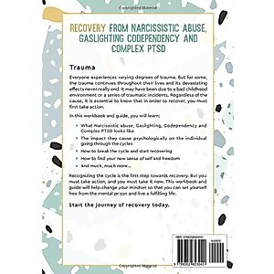 Recovery from Narcissistic Abuse, Gaslighting, Codependency and Complex PTSD (4 Books in 1): Workbook and Guide to Overcome Trauma, Toxic ... and Recover from Unhealthy Relationships)