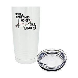 ThisWear Mathlete Travel Mug Sorry Sometimes I Go Off On A Tangent 20oz. Stainless Steel Insulated Travel Mug With Lid White