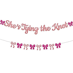 She's Tying the Knot Banner - Coquette Bridal Shower Bachelorette Party Decorations, She's Tying the Knot Bridal Shower Wedding Bachelorette Party Decor Pink Glitter