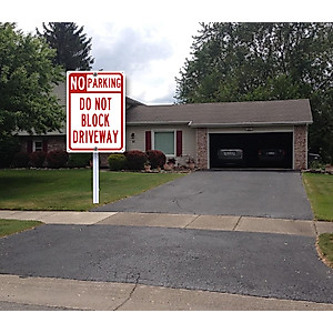 No Parking Sign Do Not Block Driveway Sign, (2 Pack) 10 x 14 Inches Rust Free Aluminum Metal Sign, UV Protected Weather Resistant Durable In Easy to Mount