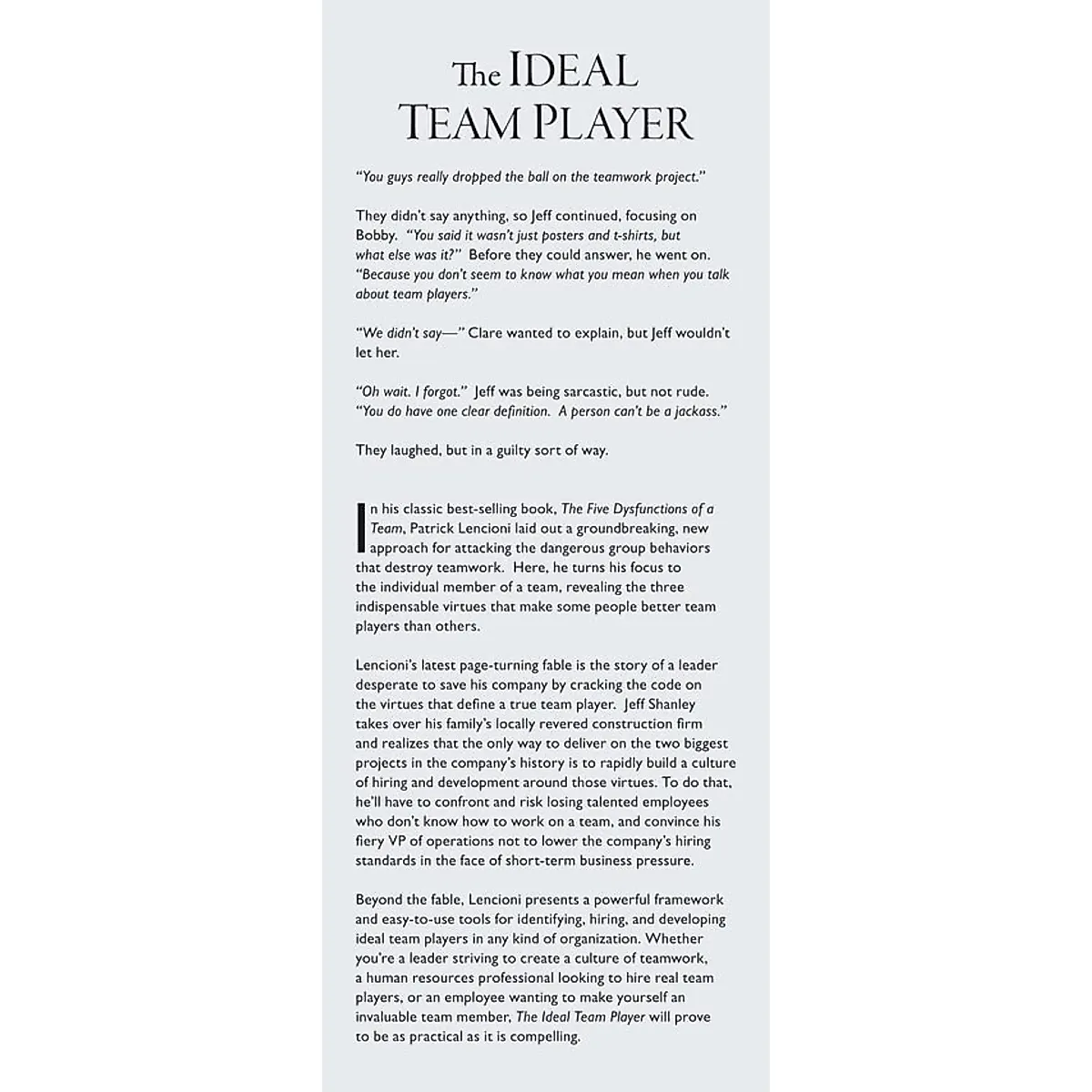 The Ideal Team Player: How to Recognize and Cultivate The Three Essential Virtues (J-B Lencioni Series)