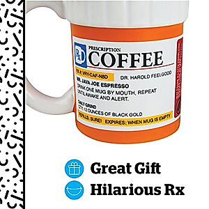 BigMouth Inc. Coffee Mug with A Fun Prescription, Cute Mugs, for Coffee Lovers, White