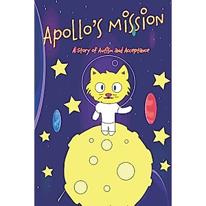 Apollo's Mission: A Story of Autism and Acceptance