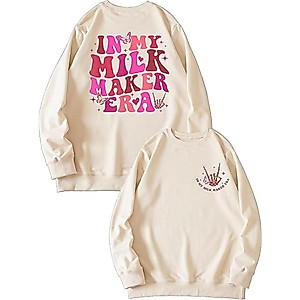 ECLALIDZ Mama Sweatshirt In My Milk Maker Era Funny Grahic Going Home Outfit For Mom After Birth Crewneck Pullover Sweatshirt