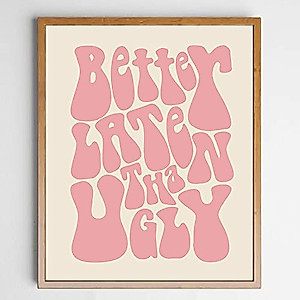 Better Late Than Ugly, Funny Vintage Print, Girl Bathroom Wall Decor, Funny Retro Wall Art, Funny Bathroom Print, Vintage Poster, Girl's Room Decor, Gift for Her, Ready for Framing, 11X14 INCH (PInk)