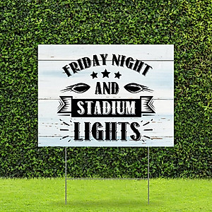 Garden Lawn Sign Friday Night and Stadium Lights Corrugated Yard Sign Funny Housewarming Gift Motivational Quotes for Garage Sales Rent Open House Construction 18"x24"