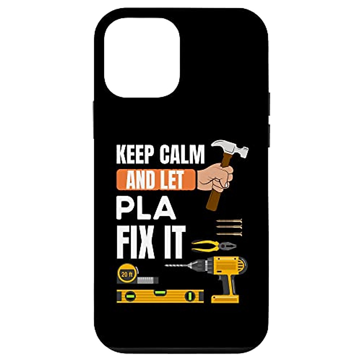 iPhone 12 mini Keep calm and let Pla fix it handyman, construction worker Case