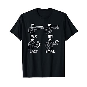 Per My Last Email Funny Men Costumed T-Shirt