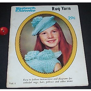 Woolworth/Woolco Rug Yarn (Vol.1)