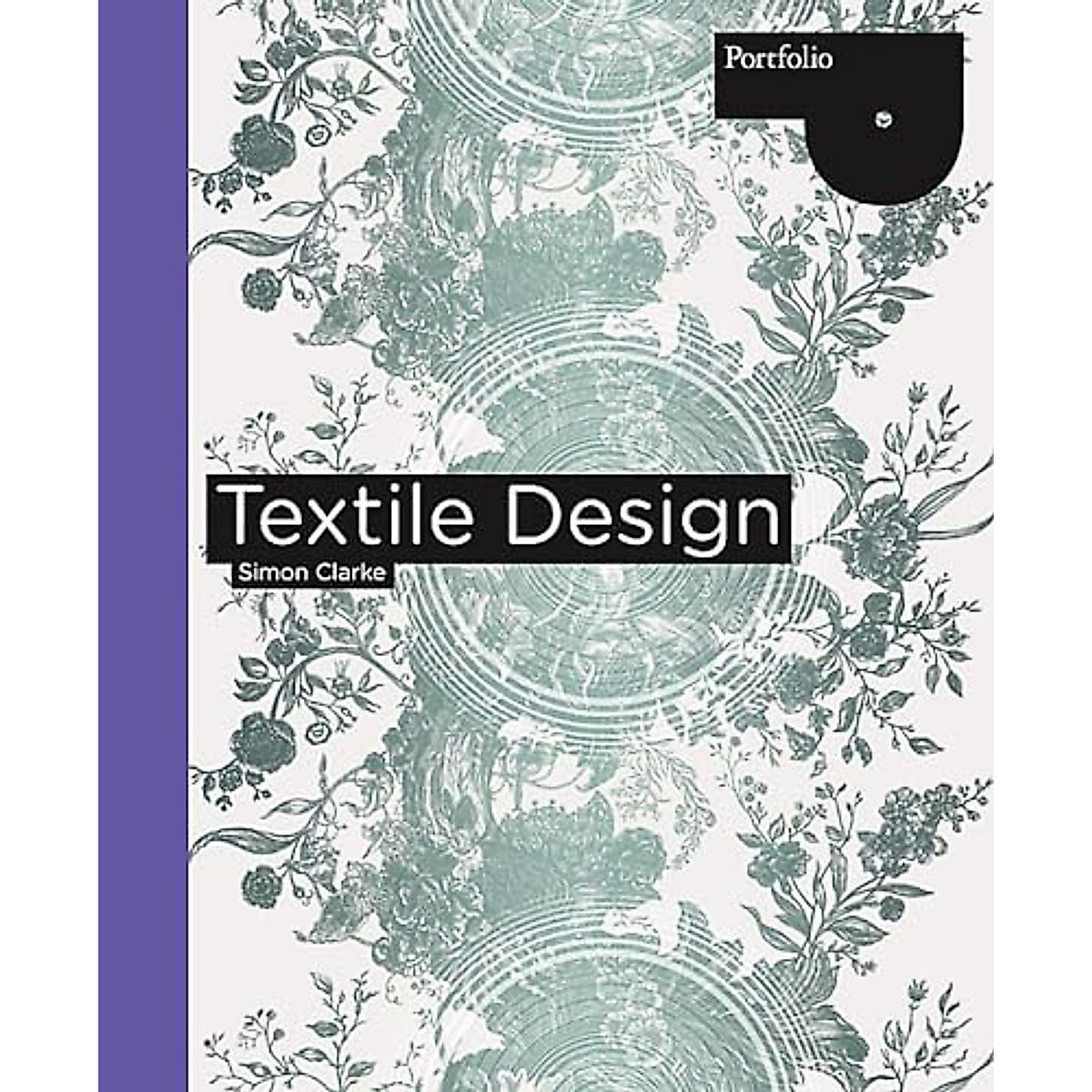 Textile Design: Portfolio Series